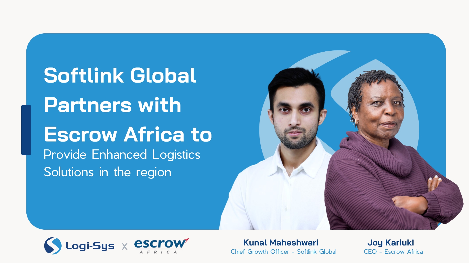 Softlink, Escrow join forces to boost logistics ops in Kenya – Cargo Breaking News